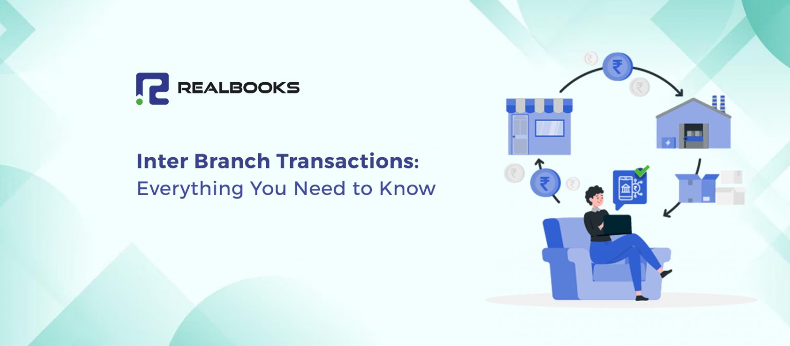 Inter Branch Transactions - RealBooks